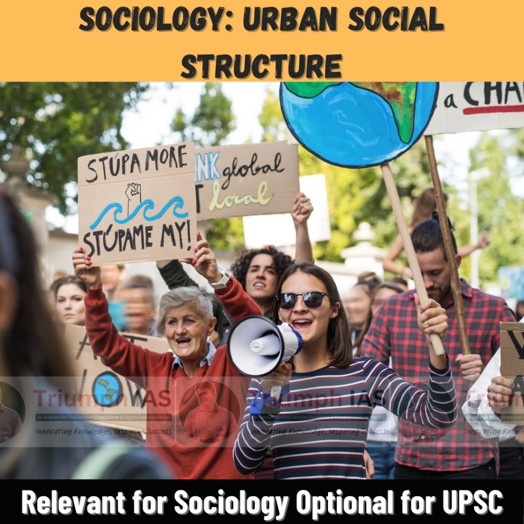 Sociology: Urban Social Structure