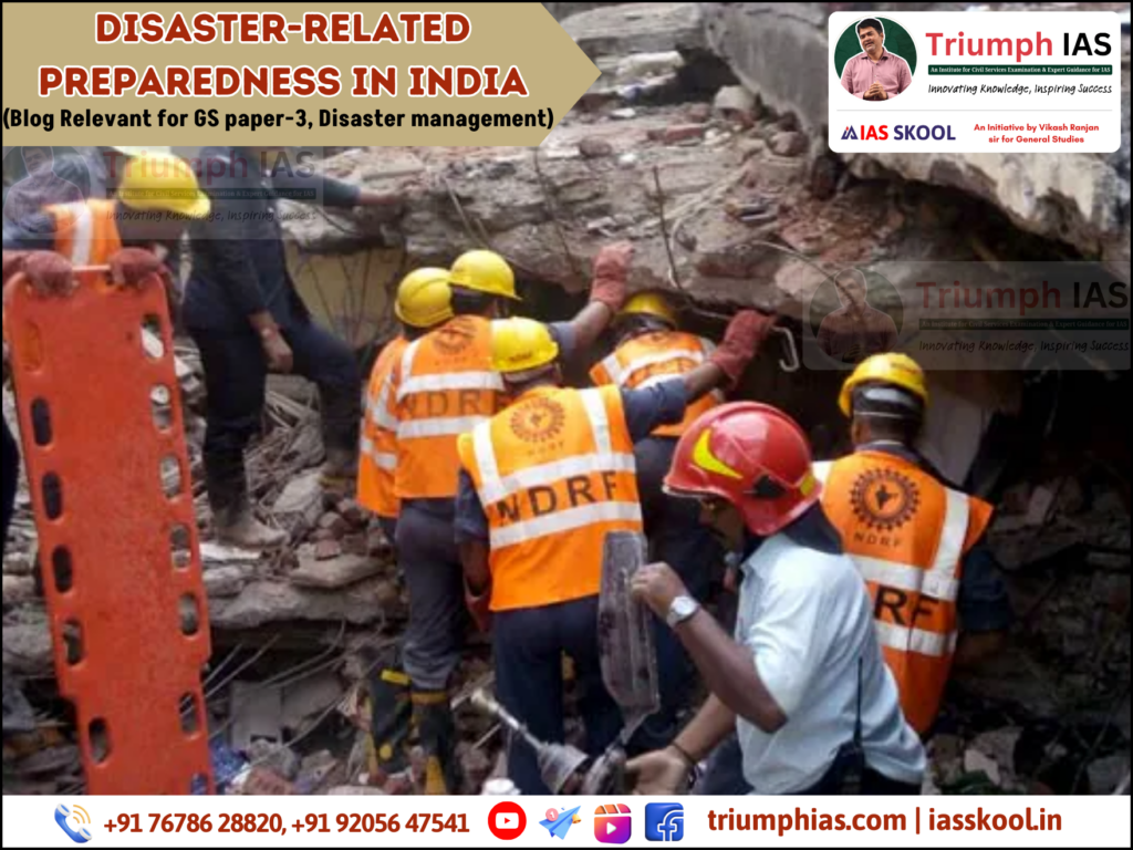 Disaster-Related Preparedness in India | Sociology Optional Coaching ...