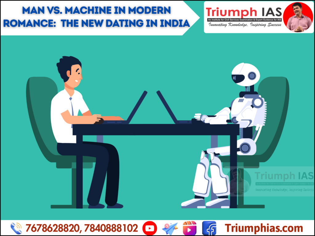 Man vs. Machine in Modern Romance: the New Dating in India | Sociology ...