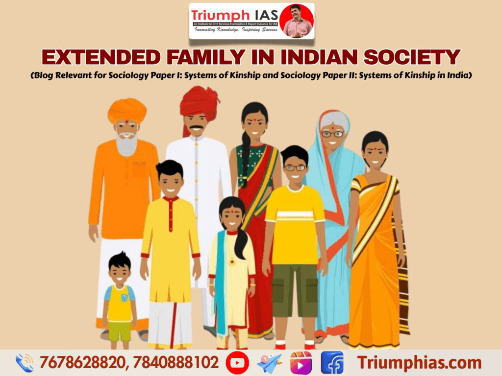 Extended Family in Indian Society | Sociology Optional Coaching ...