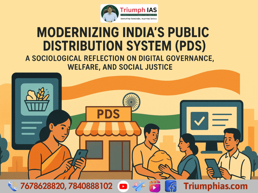Modernizing India’s Public Distribution System (PDS): A Sociological ...