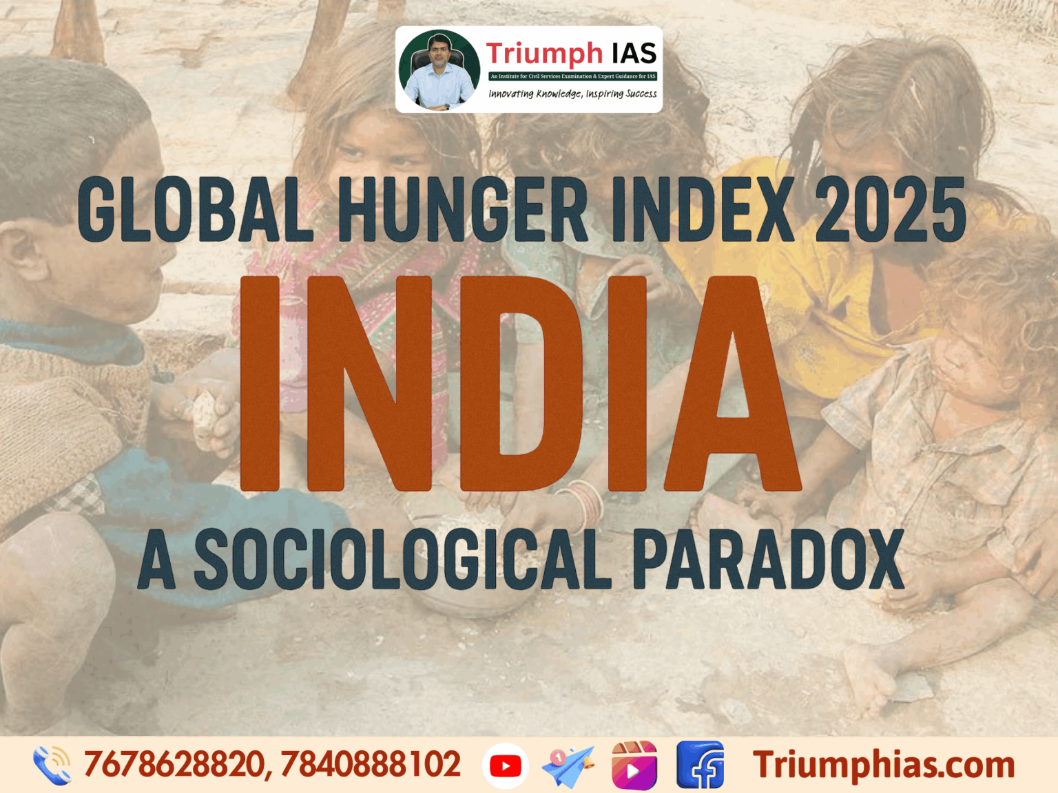 Global Hunger Index 2025 & India : A Sociological Paradox | Sociology ...
