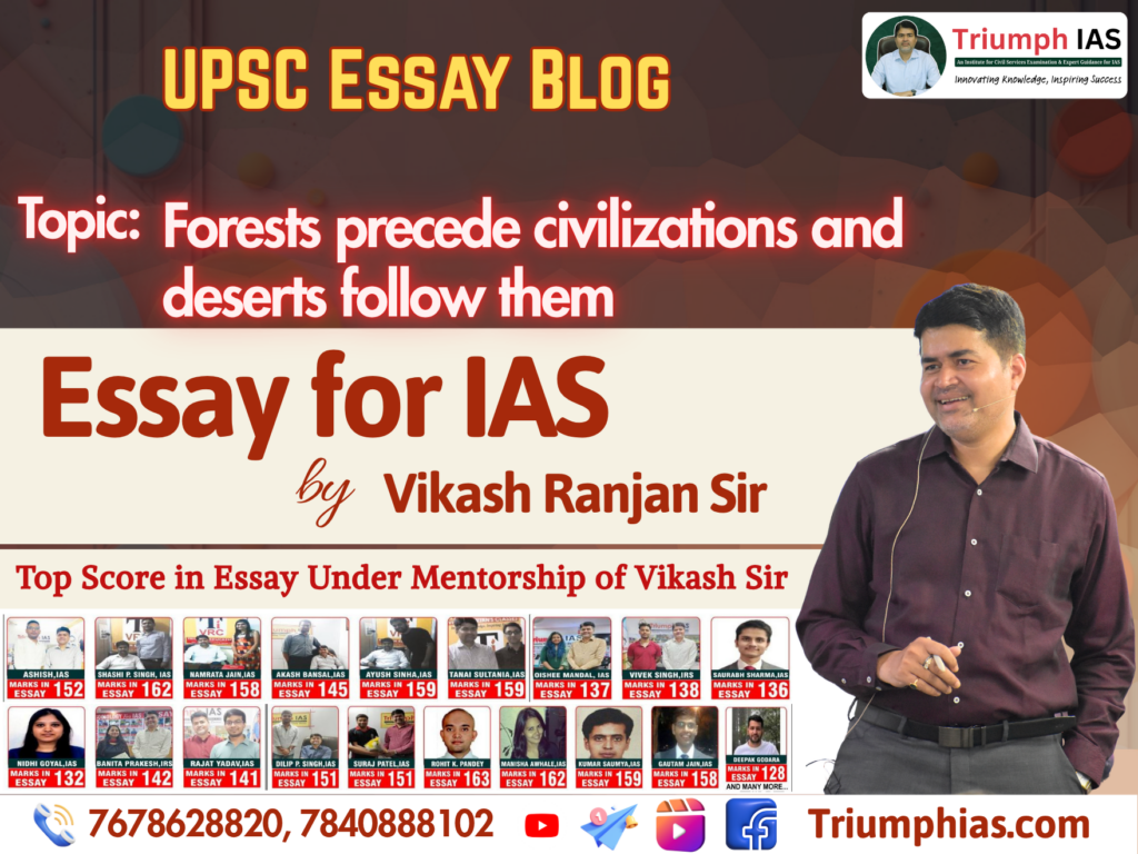 Forests precede civilizations and deserts follow them | Sociology ...