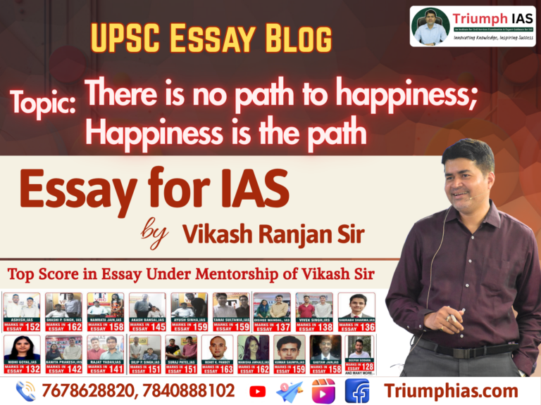 There is no path to happiness; Happiness is the path | Vikash Ranjan ...
